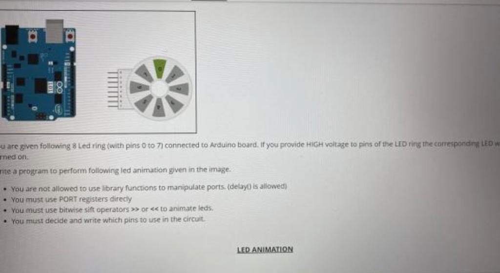 Solved U are given following 8 Led ring (with pins 0 to 7 | Chegg.com