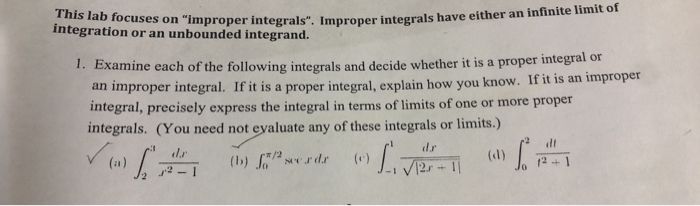 Solved This lab focuses on "improper integration or an | Chegg.com