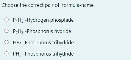 Solved Choose the correct pair of formula-name. OP H3 - | Chegg.com