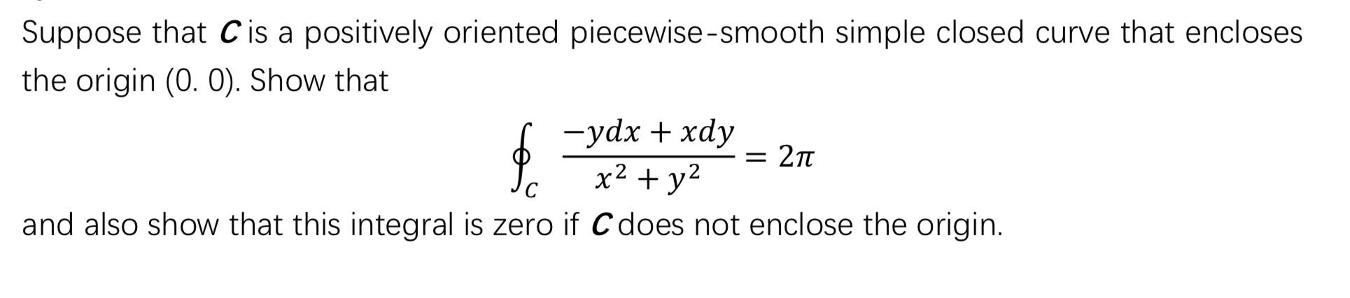 Solved Suppose that C is a positively oriented | Chegg.com