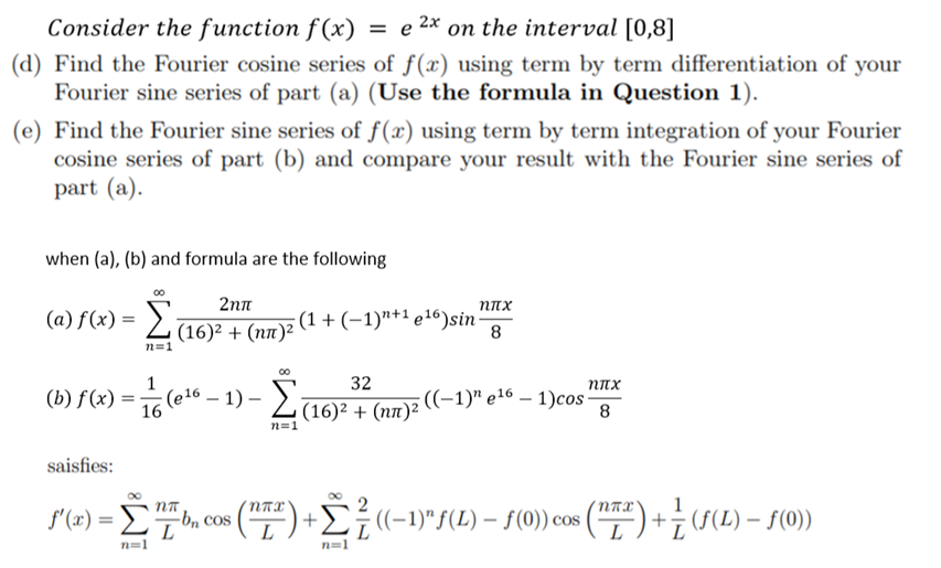 Solved Consider the function f(x) = e 2x on the interval | Chegg.com