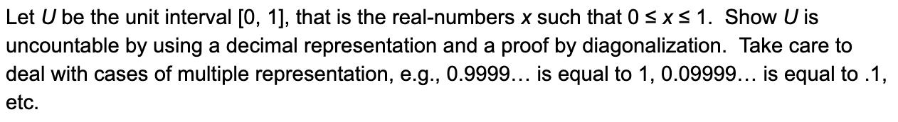 Solved Let U be the unit interval [0, 1], that is the | Chegg.com