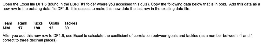 Solved Open the Excel file DF1.6 (found in the LBRT #1 | Chegg.com