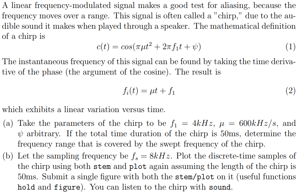 Solved A linear frequency-modulated signal makes a good test | Chegg.com