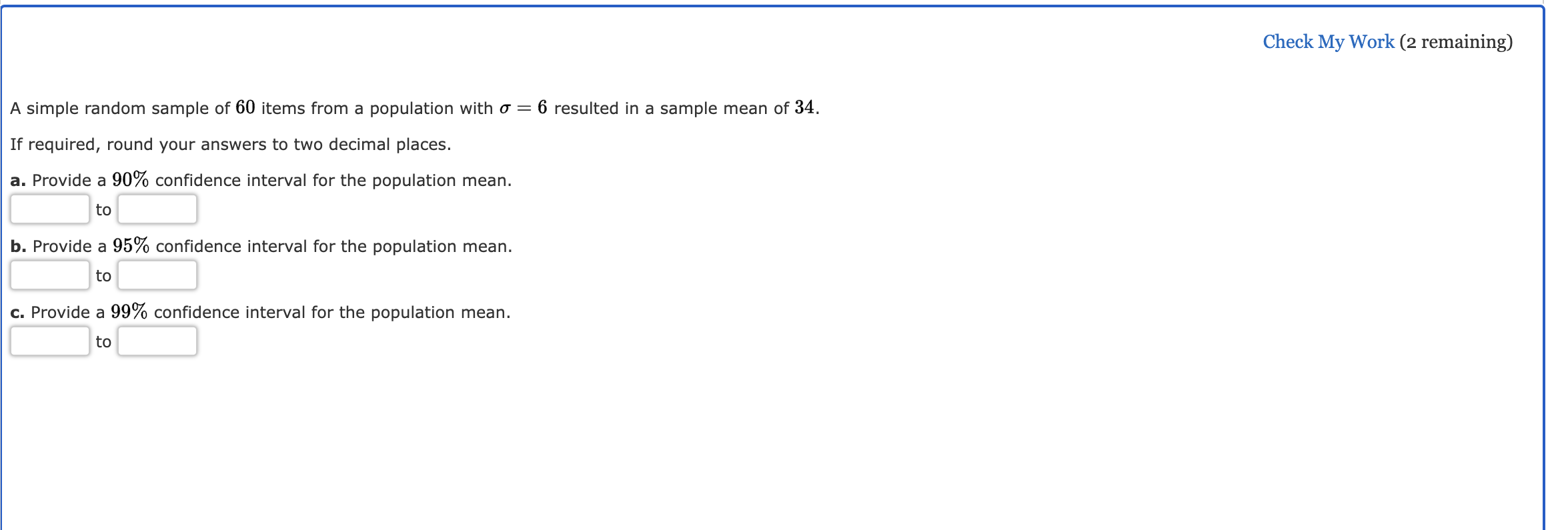 Solved Check My Work (2 remaining) A simple random sample of | Chegg.com