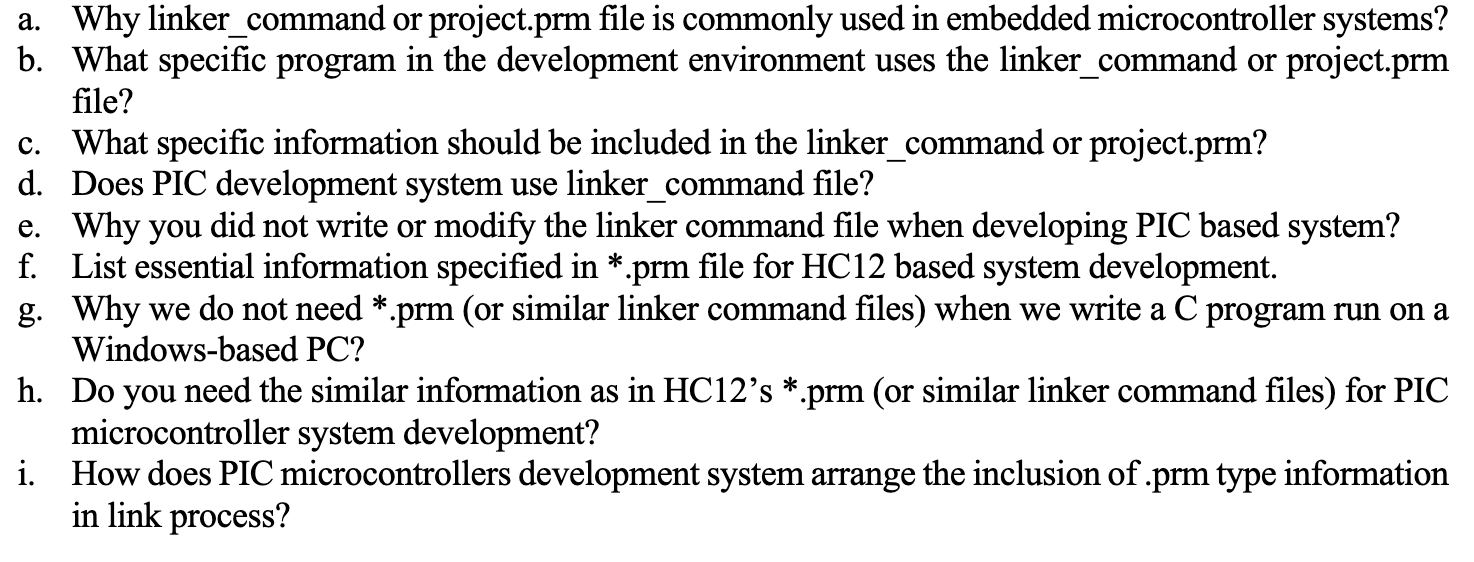 Solved A Why Linkercommand Or Projectprm File Is Commonly 