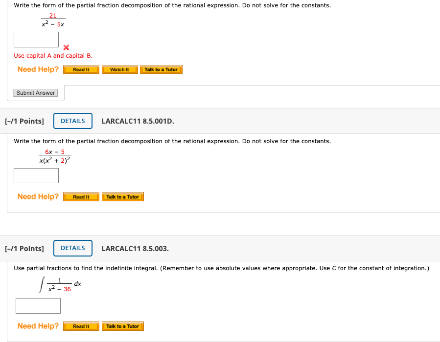 Solved Write The Form Of The Partial Fraction Decomposition