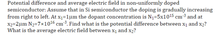 Solved Potential difference and average electric field in | Chegg.com