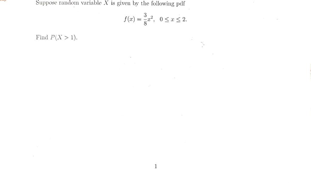 Solved Suppose random variable X is given by the following | Chegg.com
