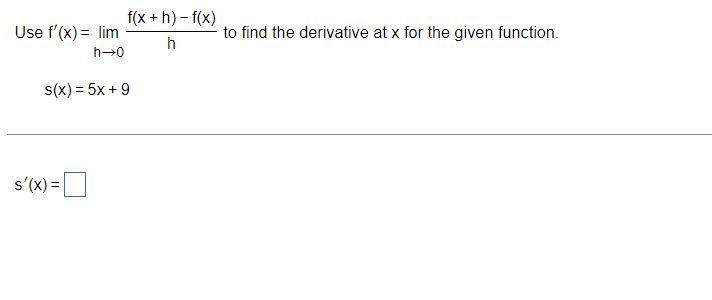 Solved Use f′(x)=limh→0hf(x+h)−f(x) to find the derivative | Chegg.com