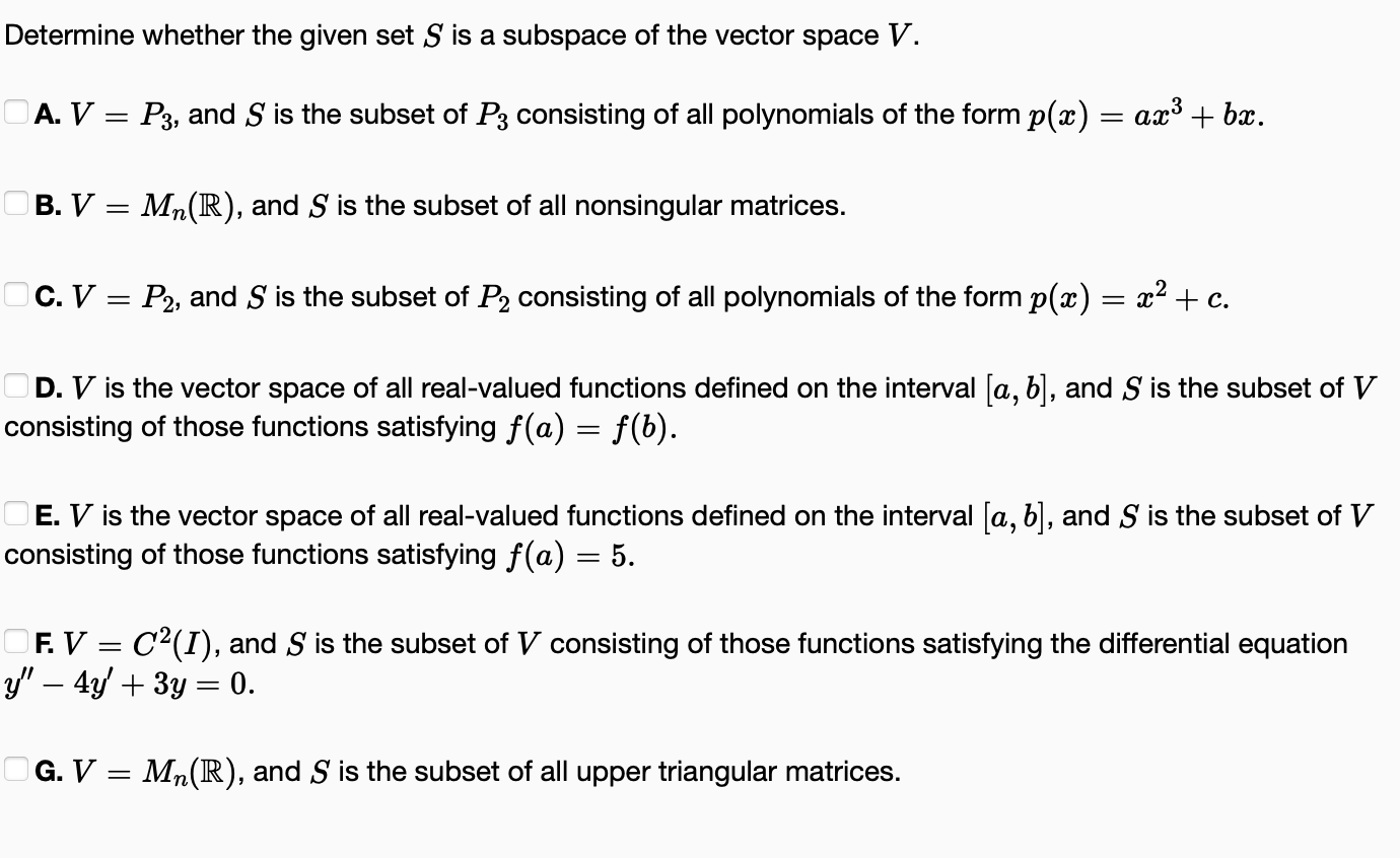 Solved Determine whether the given set S is a subspace of | Chegg.com