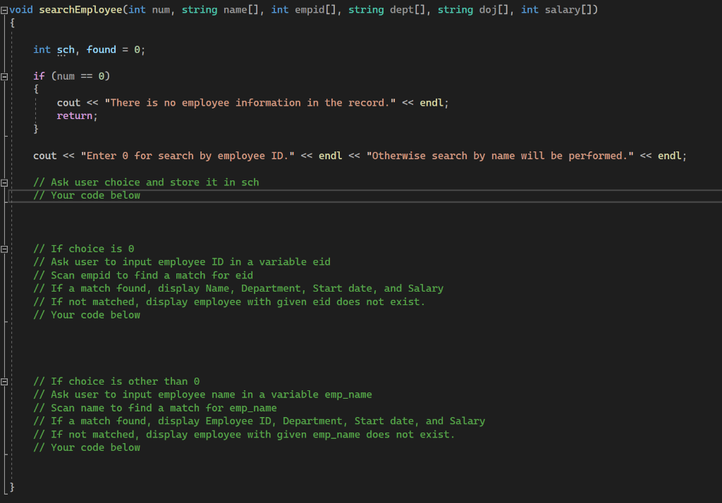 Solved searchEmployee(): You need to implement this function | Chegg.com