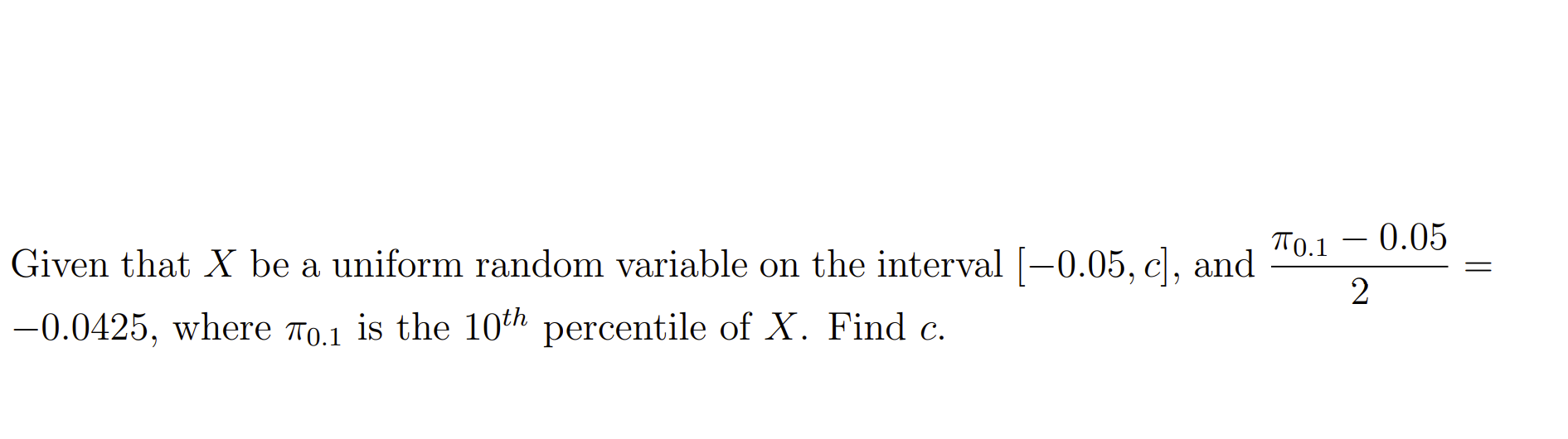 Solved Given that X be a uniform random variable on the | Chegg.com