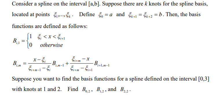 Solved Consider a spline on the interval [a,b]. Suppose | Chegg.com