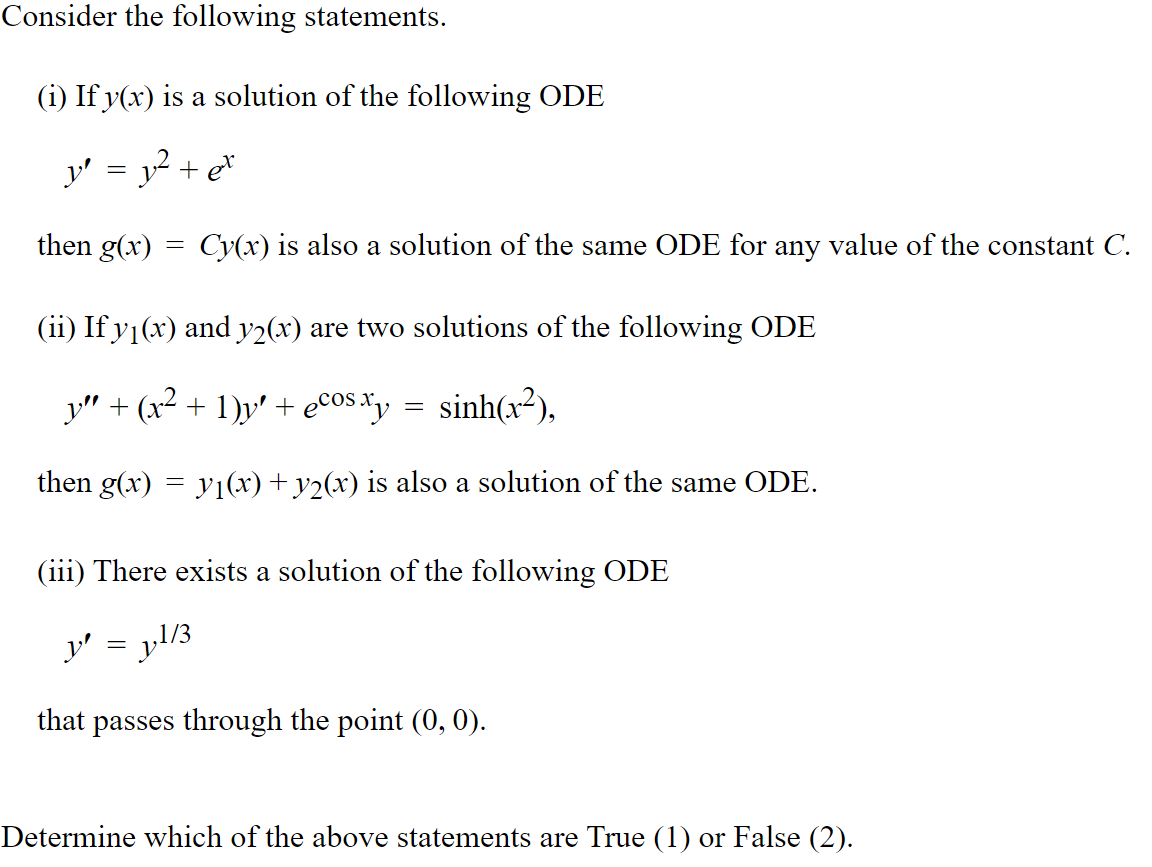 Solved Consider the following statements. (i) If y(x) is a | Chegg.com Solved Consider the following statements. (i) If y(x) is a | Chegg.com
