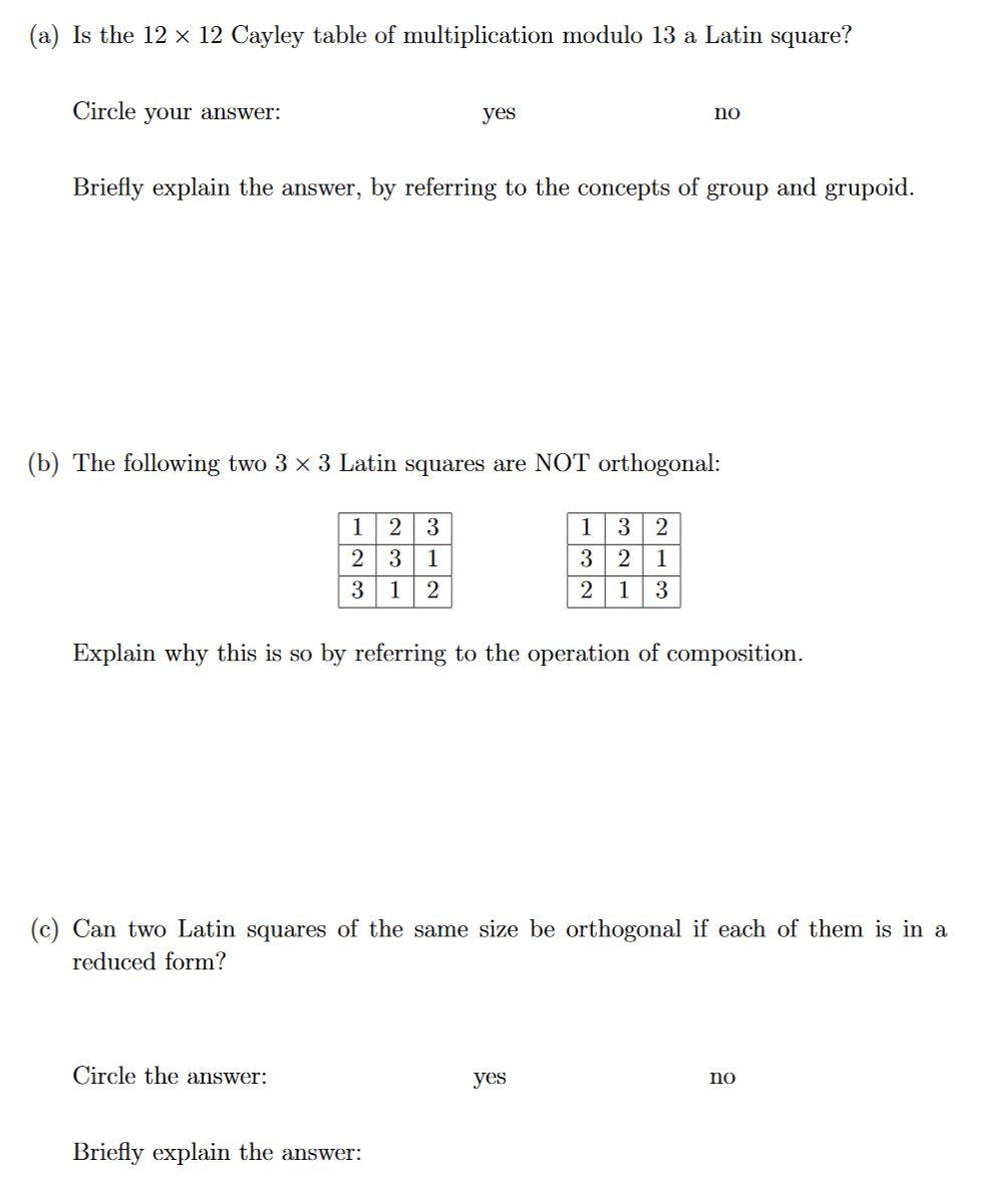 Solved (a) Is the 12 x 12 Cayley table of multiplication | Chegg.com