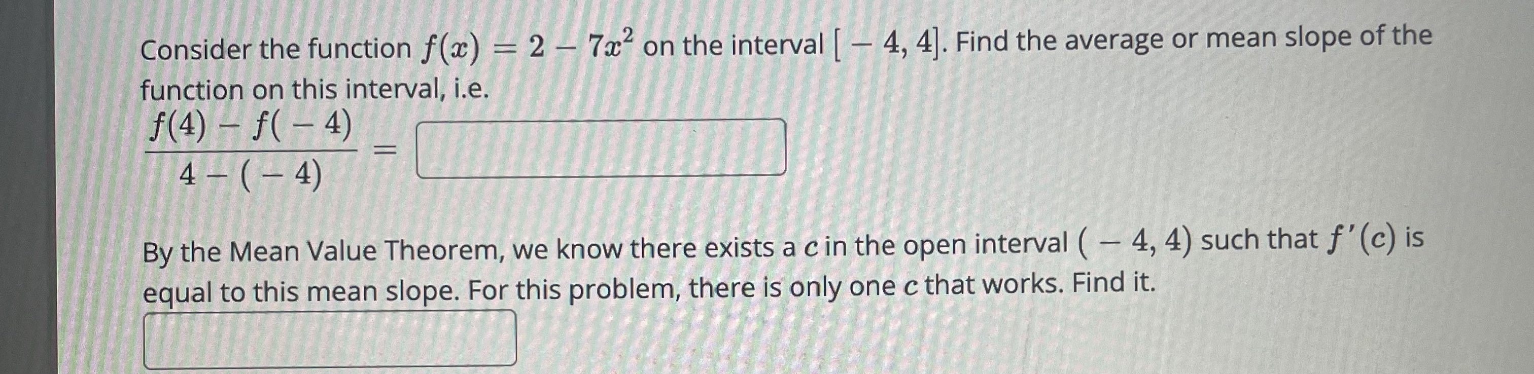 Solved Consider the function f(x)=2−7x2 on the interval | Chegg.com