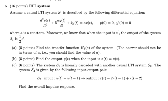 Solved (16 points) LTI system Assume a causal LTI system S1 | Chegg.com Solved (16 points) LTI system Assume a causal LTI system S1 | Chegg.com