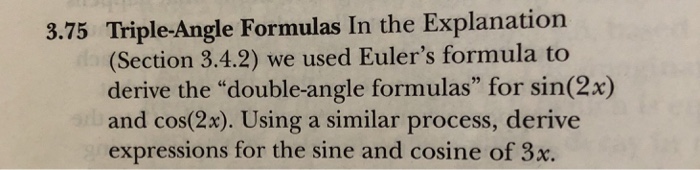 Solved 3.75 Triple-Angle Formulas In the Explanation | Chegg.com