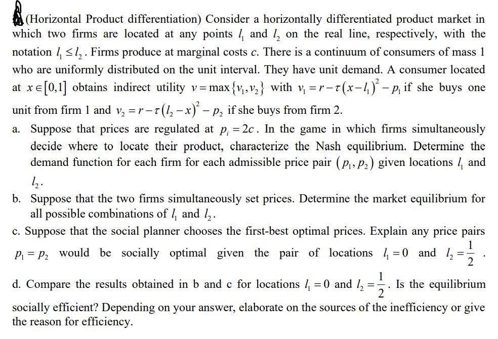 (Horizontal Product differentiation) Consider a | Chegg.com