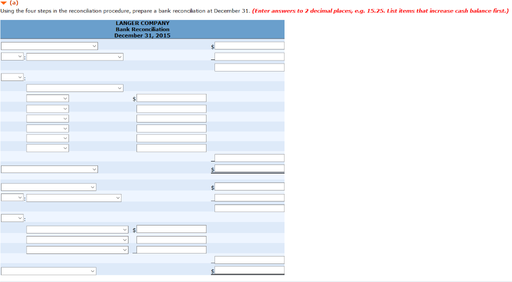 Solved Problem 7-4A (Part Level Submission) The bank portion | Chegg.com
