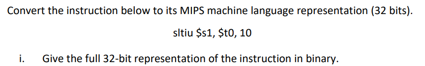 Solved Convert the instruction below to its MIPS machine | Chegg.com