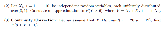Solved 2 Let Xi I 1 10 Be Independent Random 