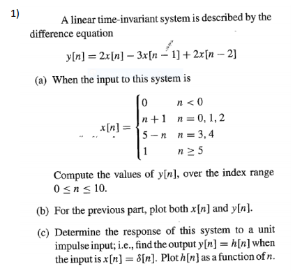 Solved A linear time-invariant system is described by the | Chegg.com