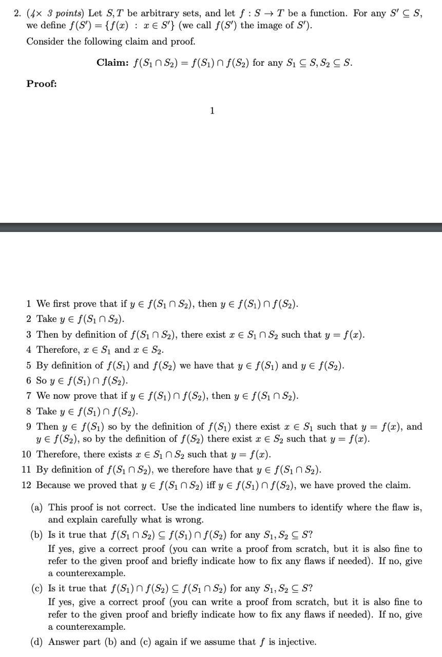 Solved 2. ( 4×3 points) Let S,T be arbitrary sets, and let | Chegg.com