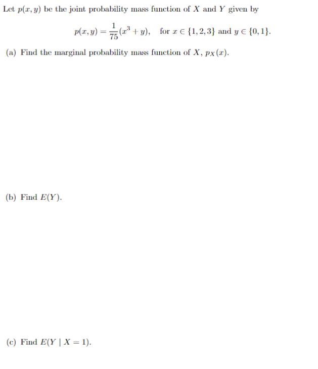Solved Let p(x,y) be the joint probability mass function of | Chegg.com