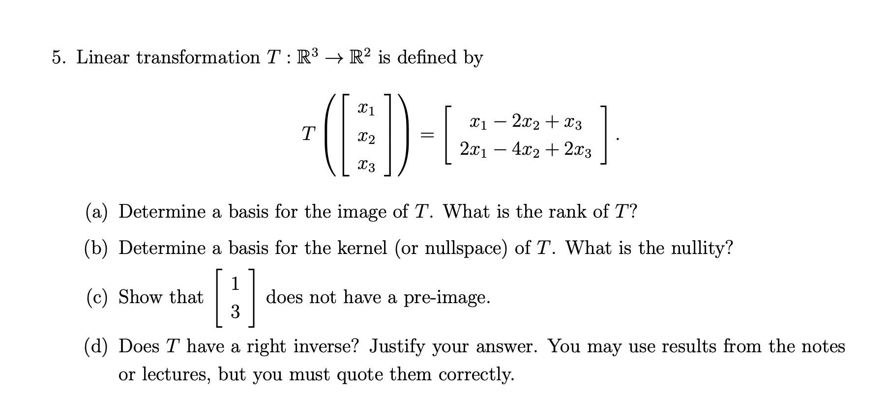 Solved 5. Linear transformation T:R3 + R2 is defined by X1 | Chegg.com