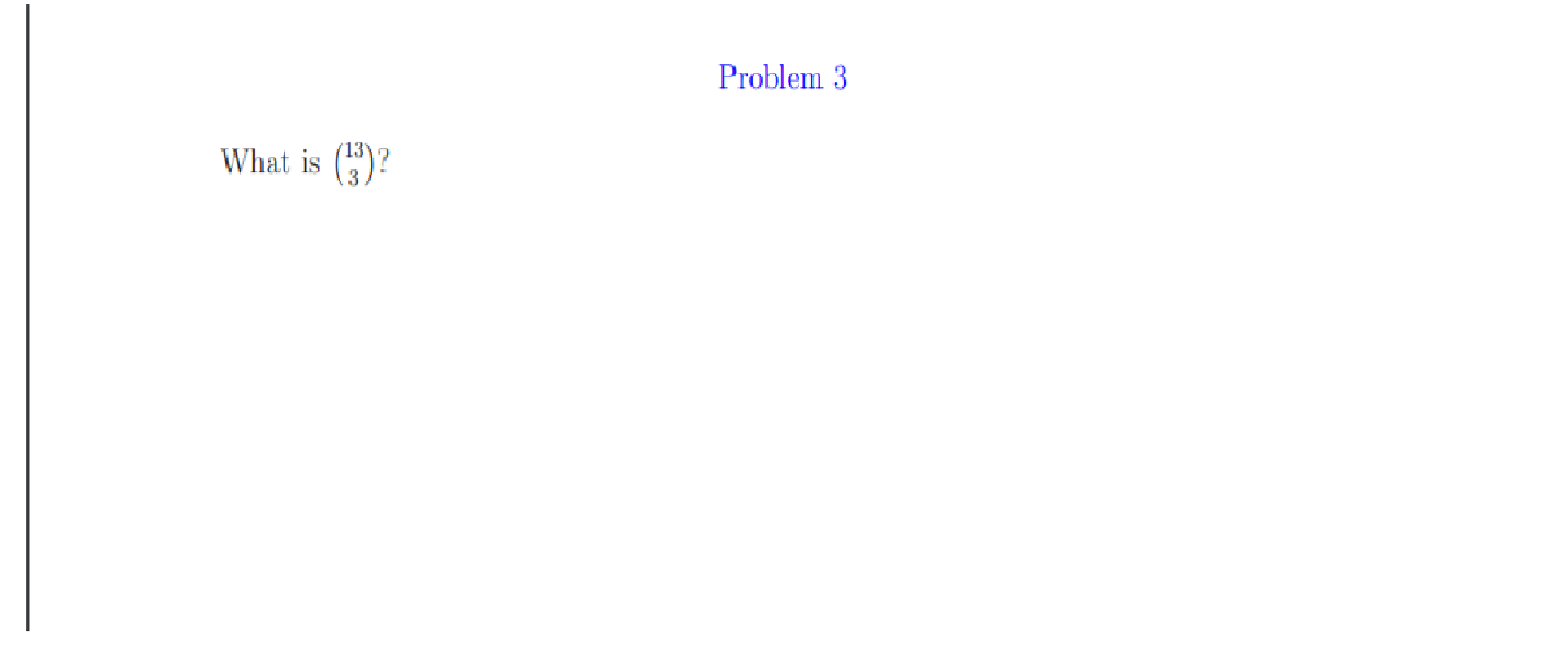 Solved Problem 3 What Is 13 Chegg