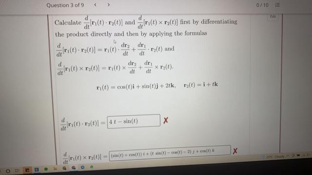 Solved Question 3 of 9 0/10 d ht Calculate aer() r2(0)) and | Chegg.com