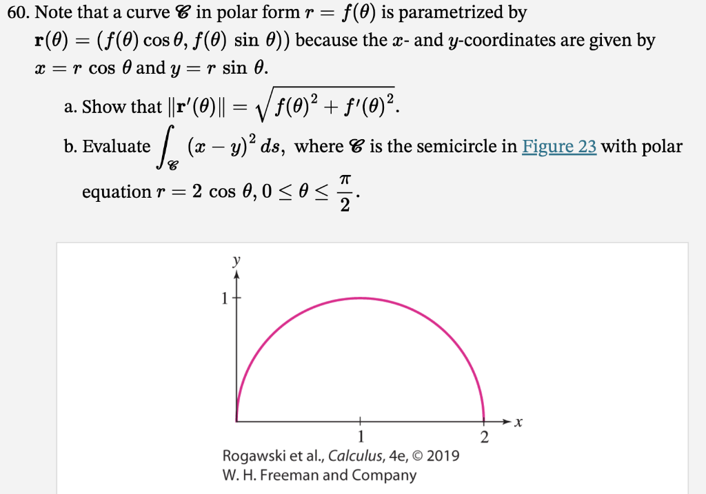 Solved Note that a curve C in polar form r=f(θ) is | Chegg.com