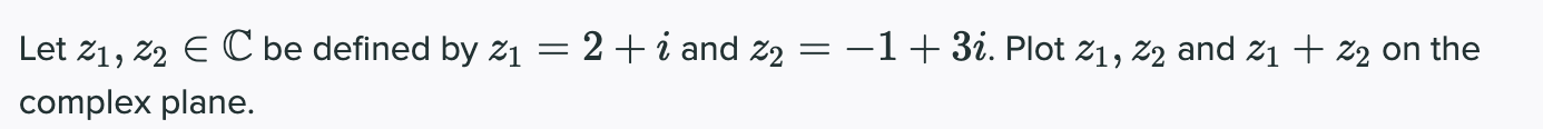 Solved Recall that the set Complex Numbers is defined as C = | Chegg.com