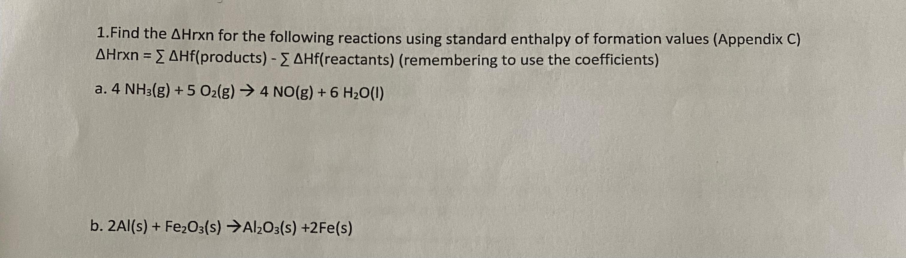 Solved 1 Find The Ahrxn For The Following Reactions Using