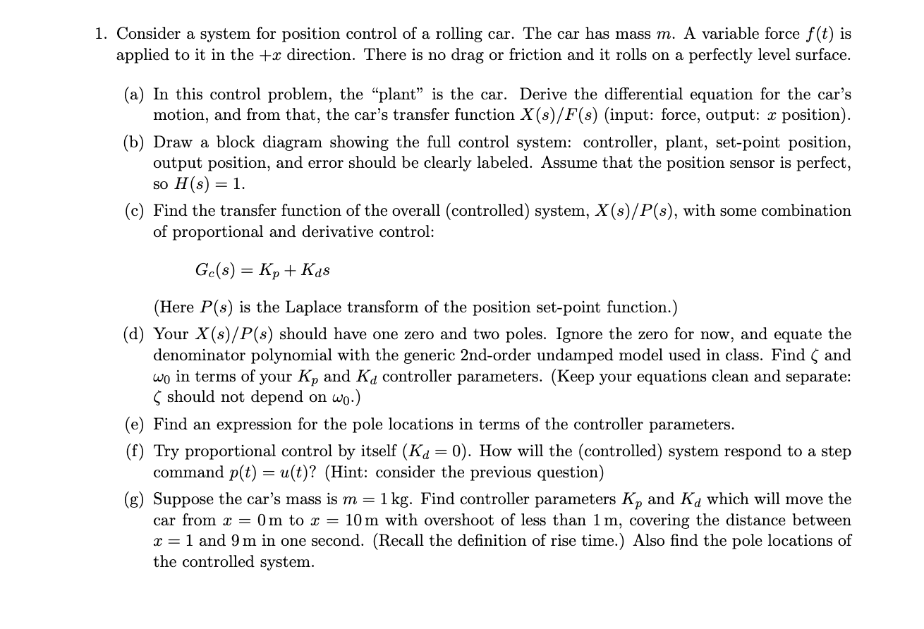 Solved Consider a system for position control of a rolling | Chegg.com