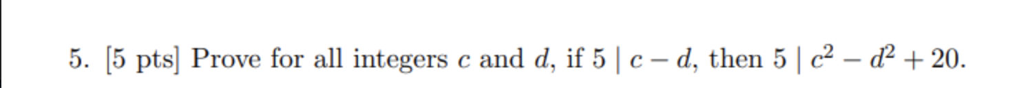 Solved For each problem, prove or disprove the given | Chegg.com