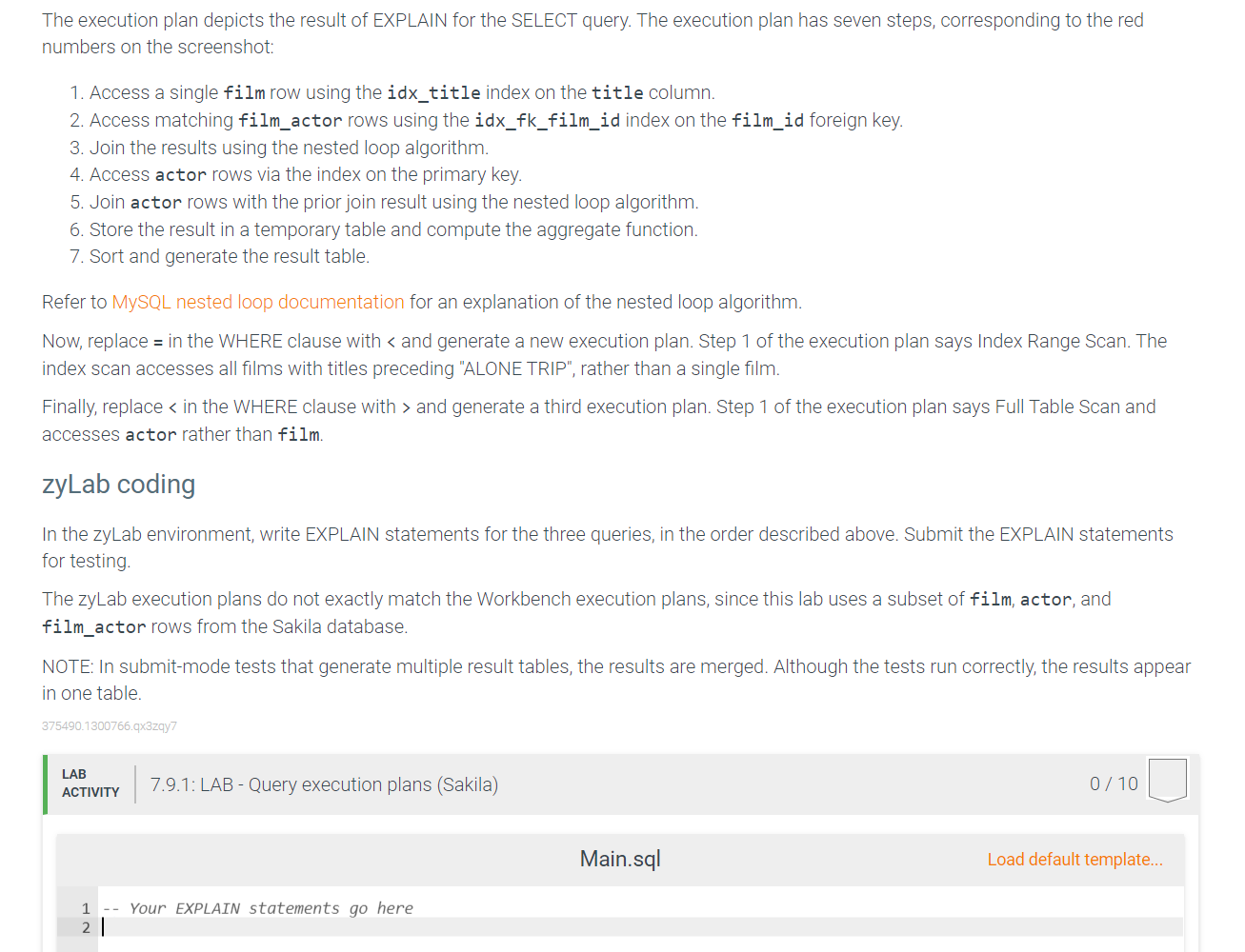 Solved 7.9 LAB-Query execution plans (Sakila) This lab | Chegg.com