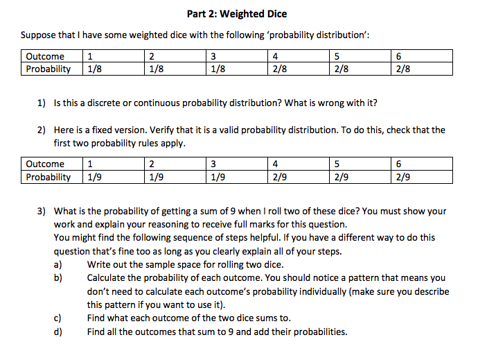 Solved Part 2: Weighted Dice Suppose thaIhave some weighted | Chegg.com