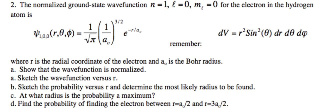 Solved 2 The Normalized Ground State Wavefunction N 1 1
