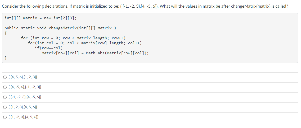 Solved Consider the following declarations. If matrix is | Chegg.com