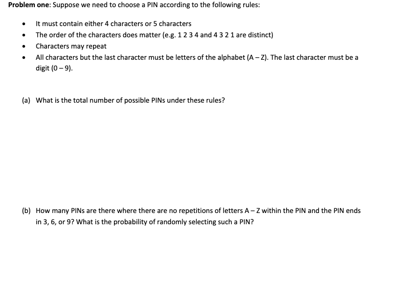 Solved Problem one: Suppose we need to choose a PIN | Chegg.com