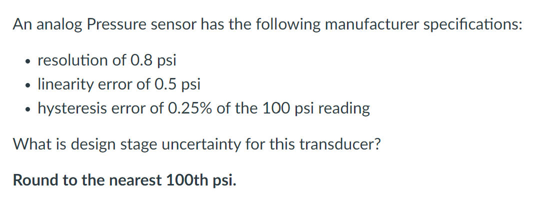 Solved An analog Pressure sensor has the following | Chegg.com