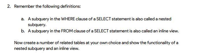 Solved 2. Remember the following definitions: a. A subquery | Chegg.com