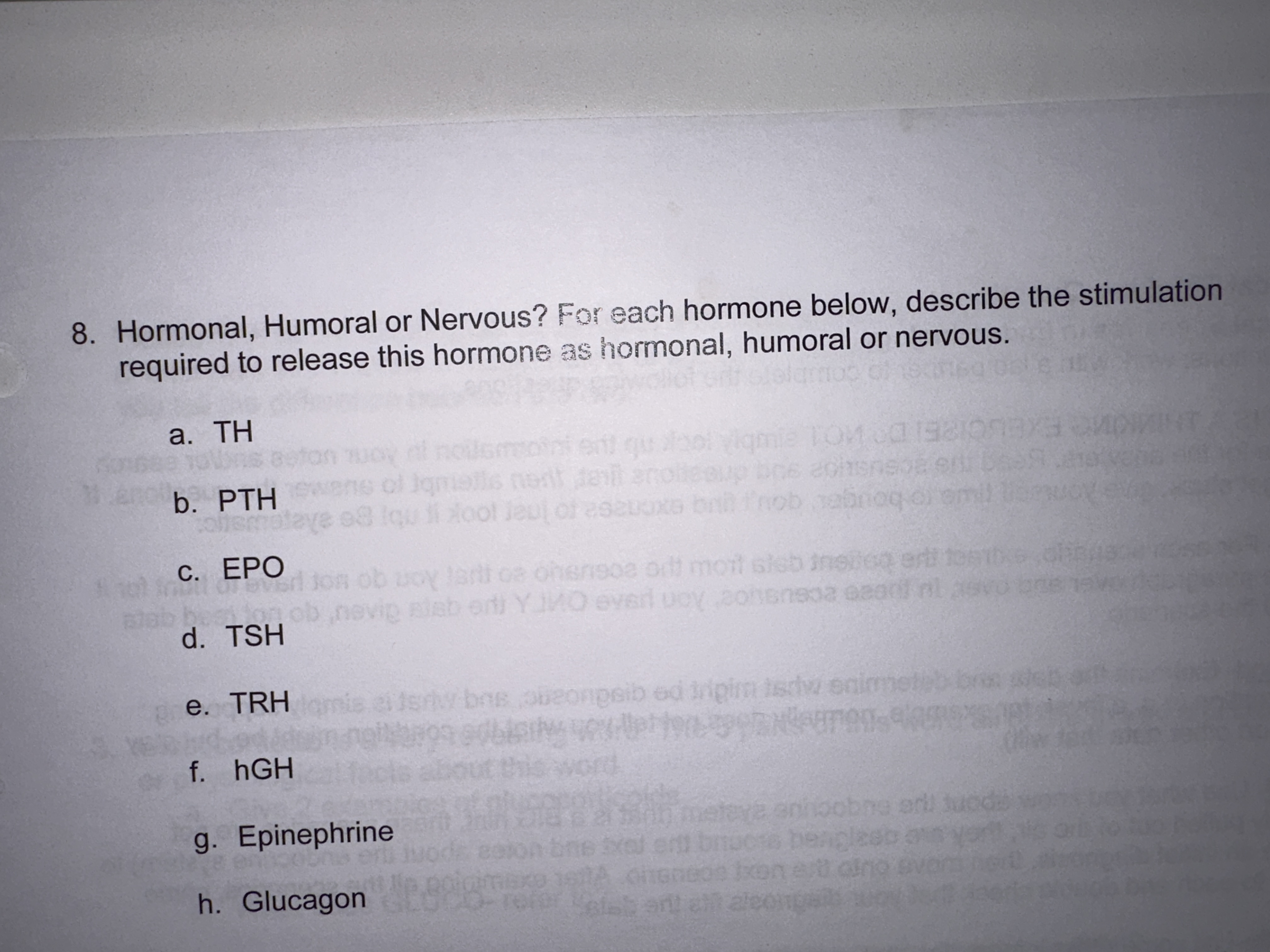 Solved Hormonal, Humoral or Nervous? For each hormone below, | Chegg.com