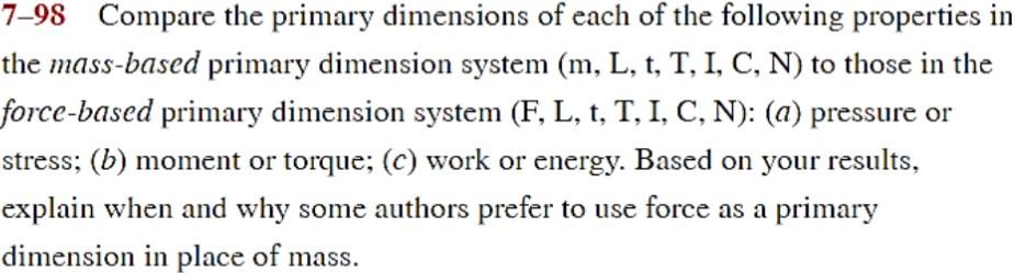 Solved 7-98 Compare the primary dimensions of each of the | Chegg.com