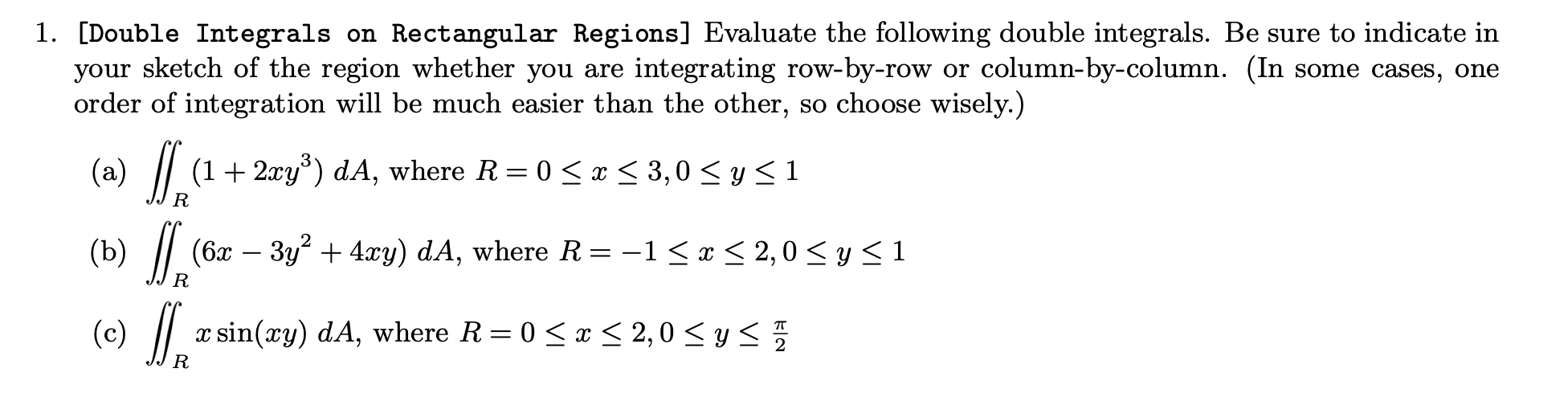 Solved 1. [Double Integrals on Rectangular Regions] Evaluate | Chegg.com