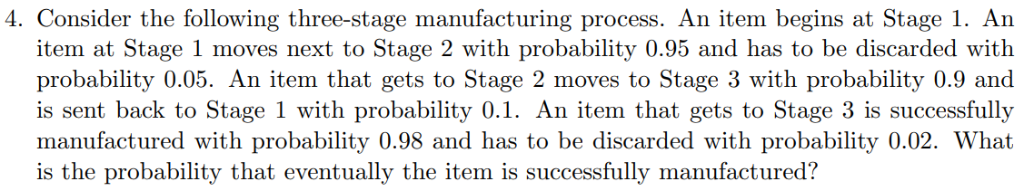Solved Consider the following three-stage manufacturing | Chegg.com