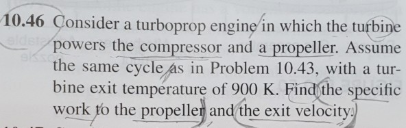 Solved 10.46 Consider a turboprop engine in which the | Chegg.com
